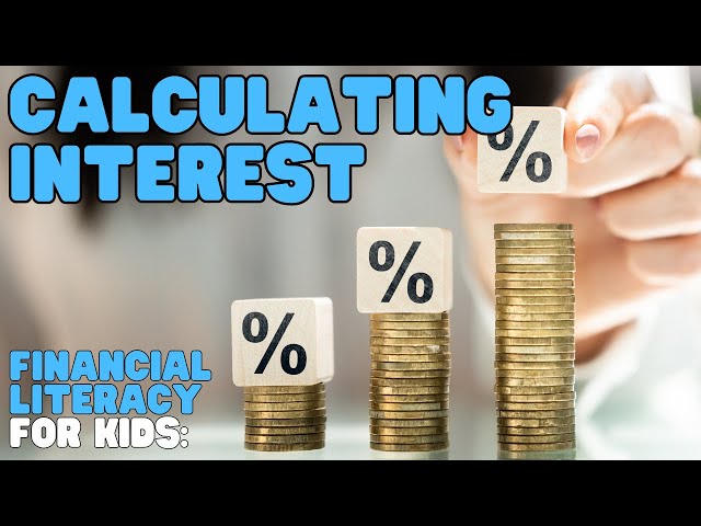 Calculating Interest: A Beginner's Guide to Financial Literacy | SchoolTube Calculating Interest: A Beginner's Guide to Financial Literacy | SchoolTube